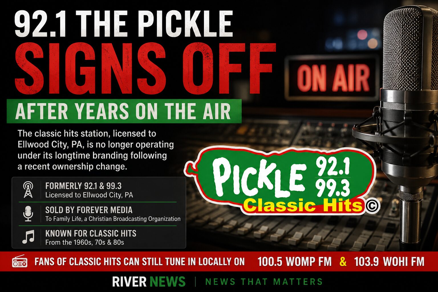 92.1 The Pickle Signs Off After Years on the Air - River News Network
