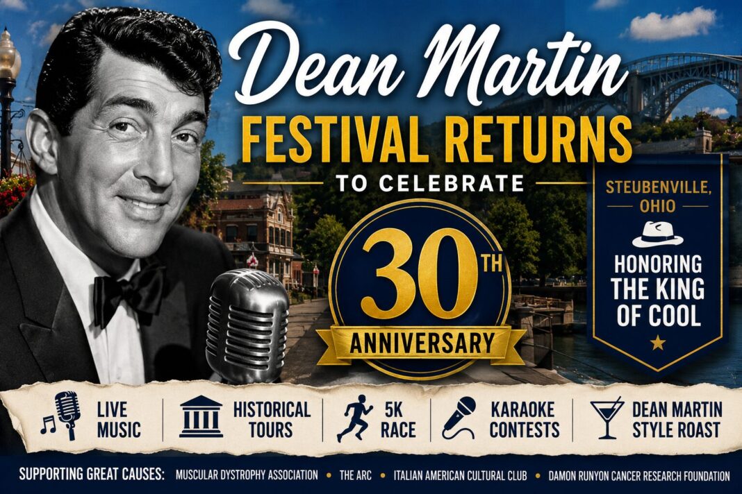 Dean Martin Festival Returns to Steubenville for 30th Anniversary ...